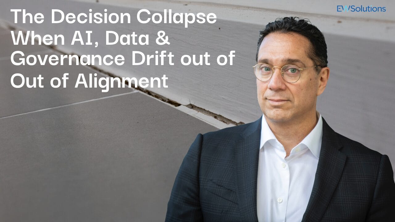 The Decision Collapse: When AI, Data, and Governance Drift Out of ...